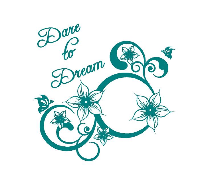 Dare to Dream Floral Decal Custom Vinyl car truck window laptop sticke ...