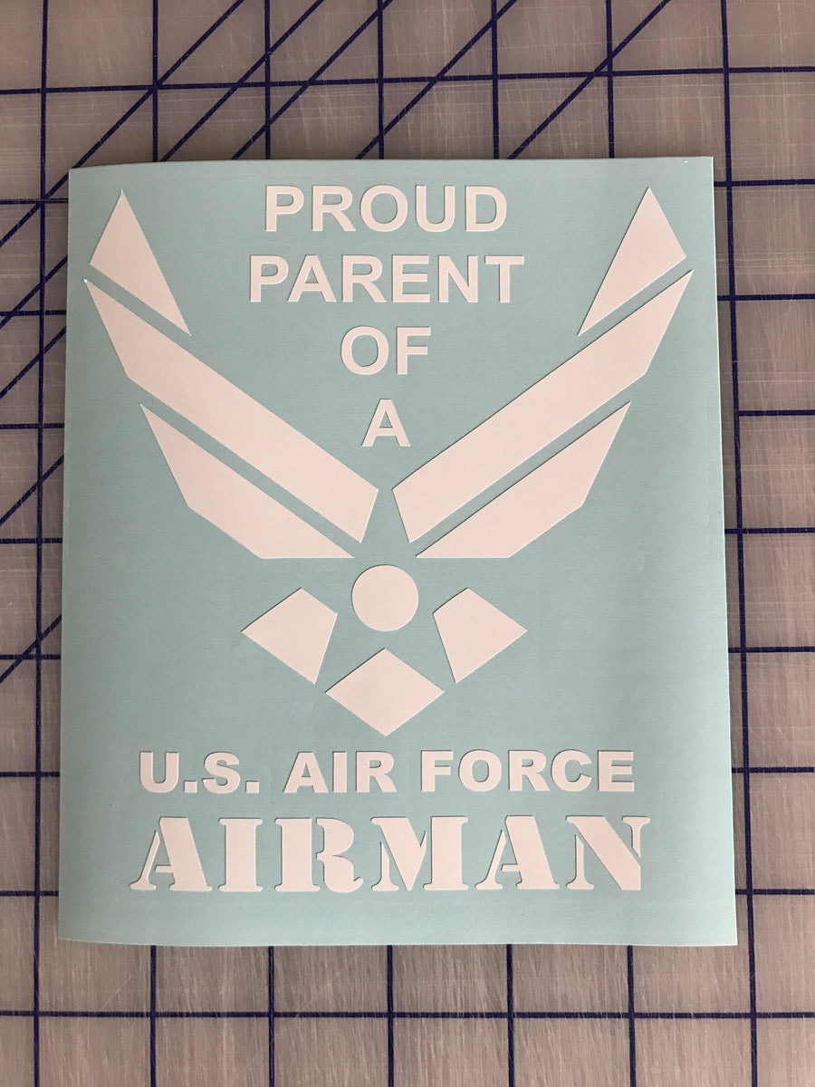 Air Force Airman Proud decal Custom Vinyl car truck window Proud Dad M ...