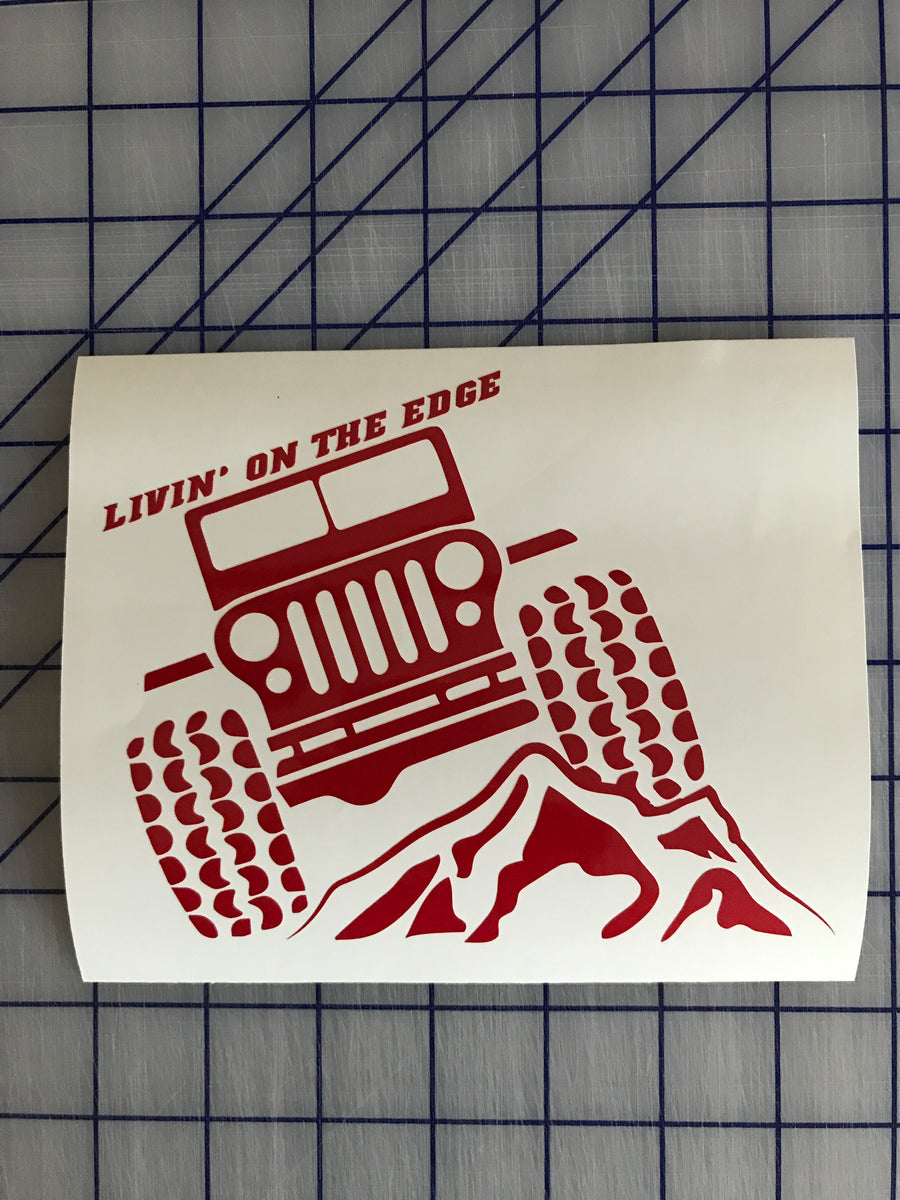 Jeep Life Livin on the Edge Decal Off Roading custom vinyl car truck w ...