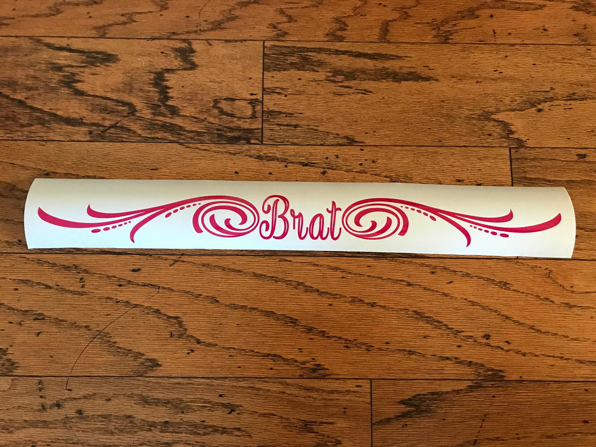 Brat Windshield Banner Decal – CustomVinylDecals4U